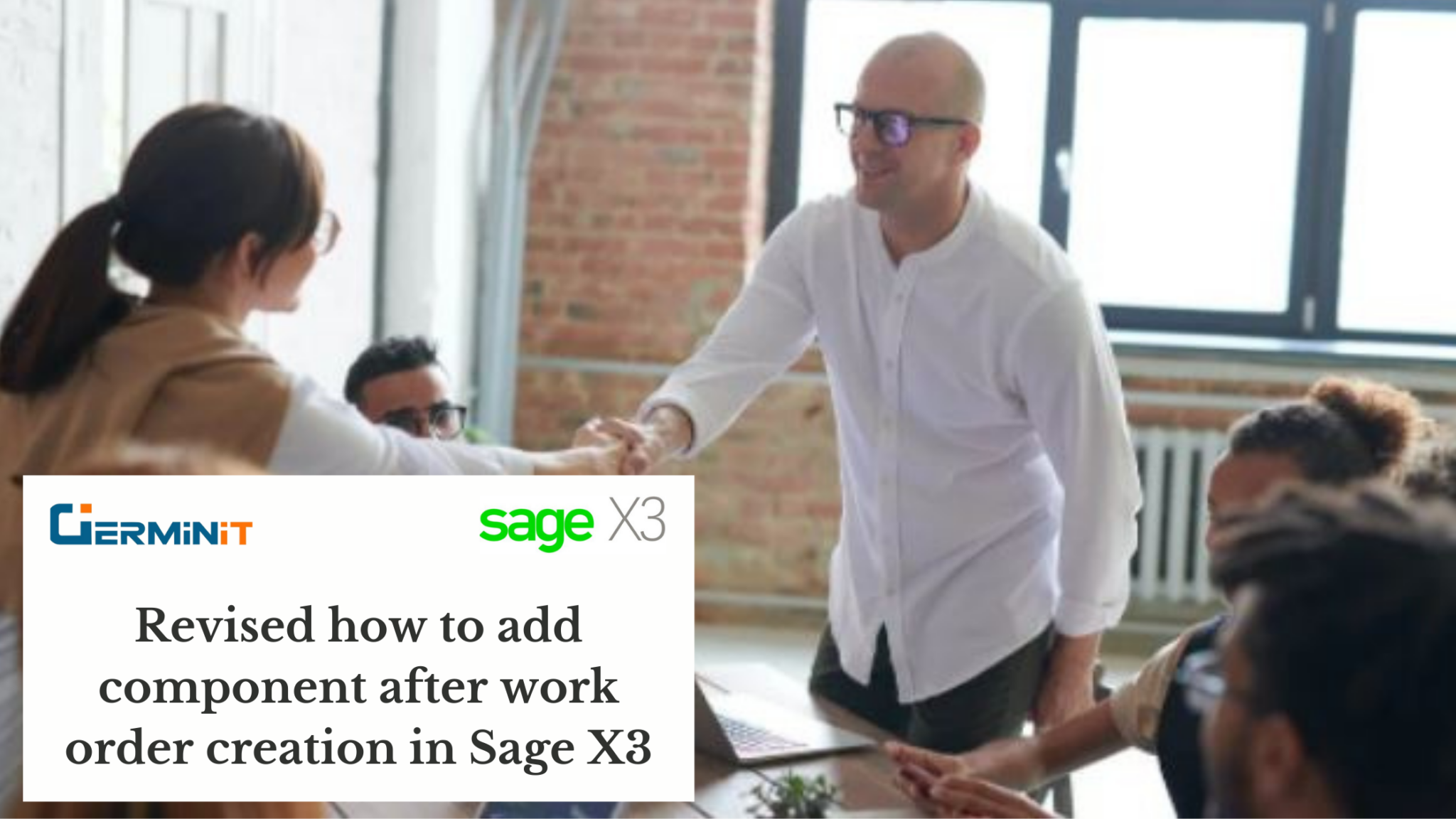 How to add components after work order creation in sage X3V12 ...