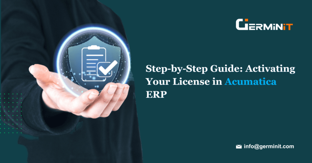 Acumatica ERP License Activation: Unleash Power - GerminIT Innovation